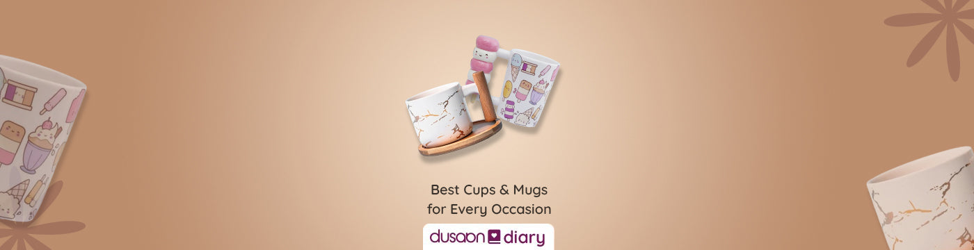 Choosing the Best Cups and Mugs for Every Occasion – Dusaan